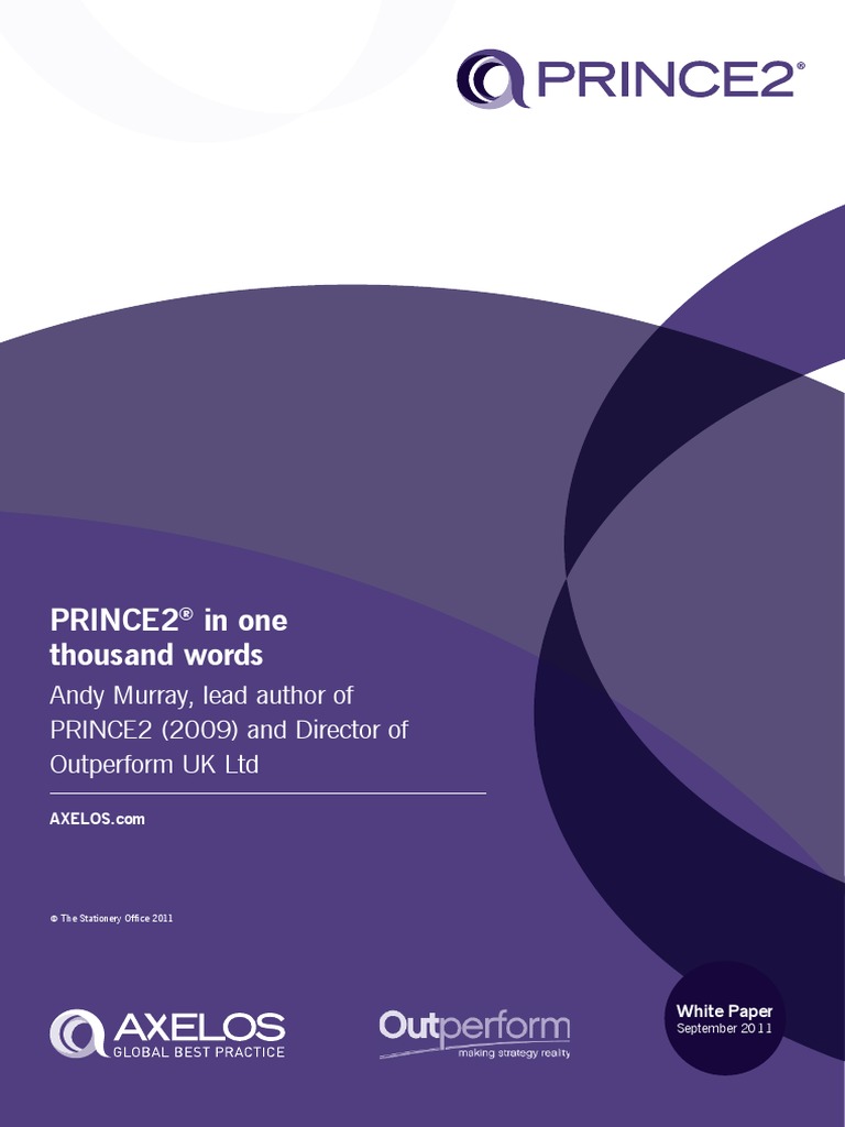PRINCE2 in One Thousand Words | PDF | Project Management | Business Process