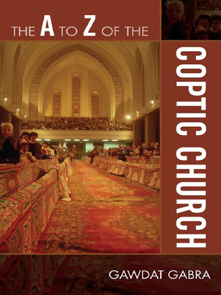 The A To Z of The Coptic Church | PDF | Coptic Orthodox Church Of ...