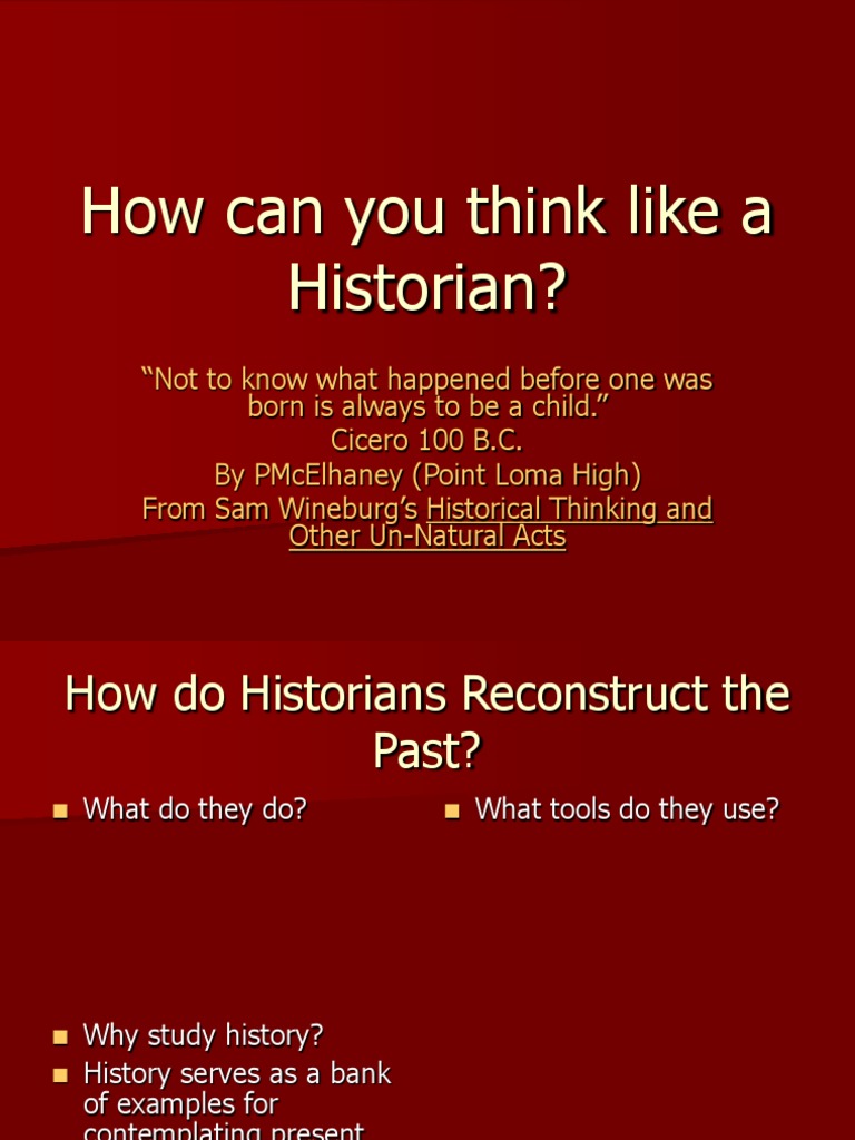 Think Like a Historian | PDF | Primary Sources | Historiography