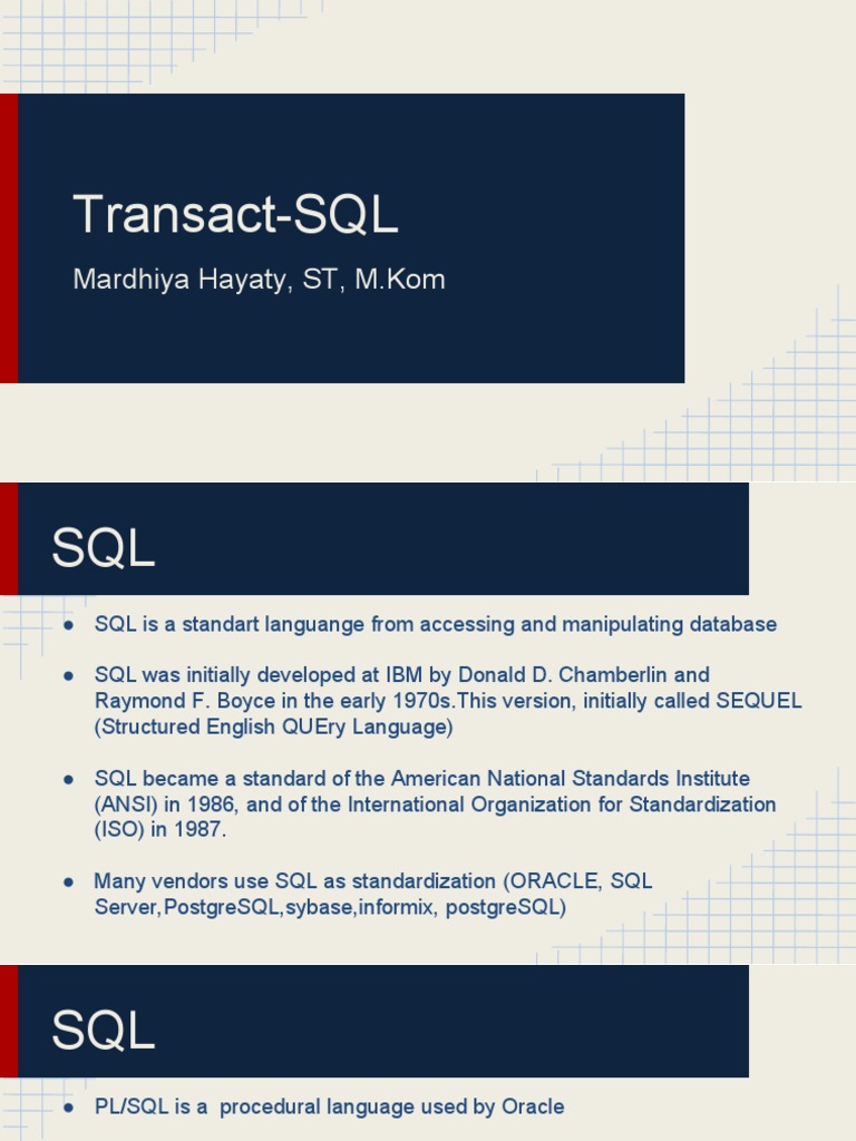 Transact-SQL: Mardhiya Hayaty, ST, M.Kom | PDF | Sql | Control Flow