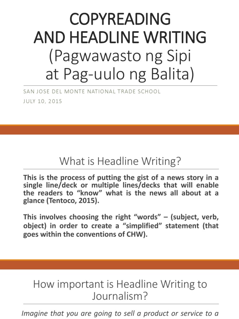 Copyreading and Headline Writing (Pagwawasto NG Sipi at Pag-Uulo NG ...