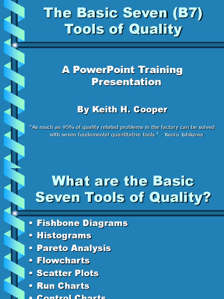 The Seven Statistical Tools for Quality Improvement: A Guide to Using Histograms, Pareto Charts ...