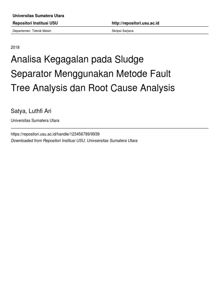 Analisa Kegagalan Pada Sludge Separator Menggunakan Metode Fault Tree Analysis Dan Root Cause ...