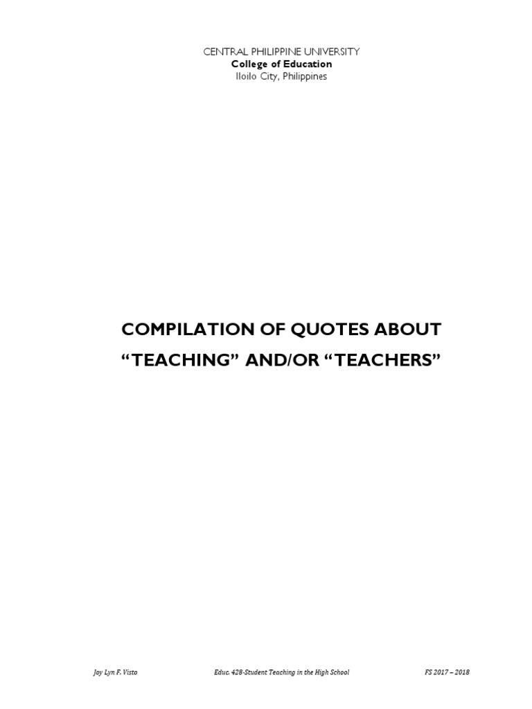 Teaching & Teacher Quotes Compilation | PDF | Cognition | Learning