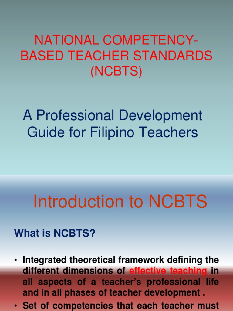 National Competency-Based Teacher Standards (Ncbts): A Professional Development Guide for ...