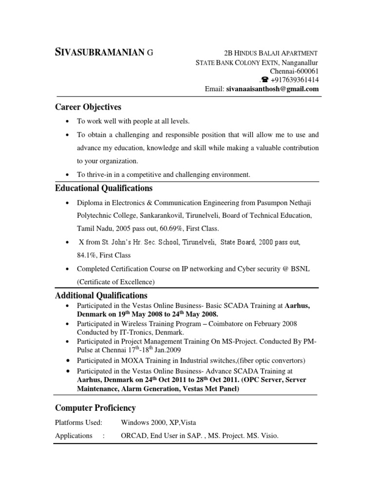Resume and Career Profile of Sivasubramanian G Seeking a Challenging Position Utilizing His ...