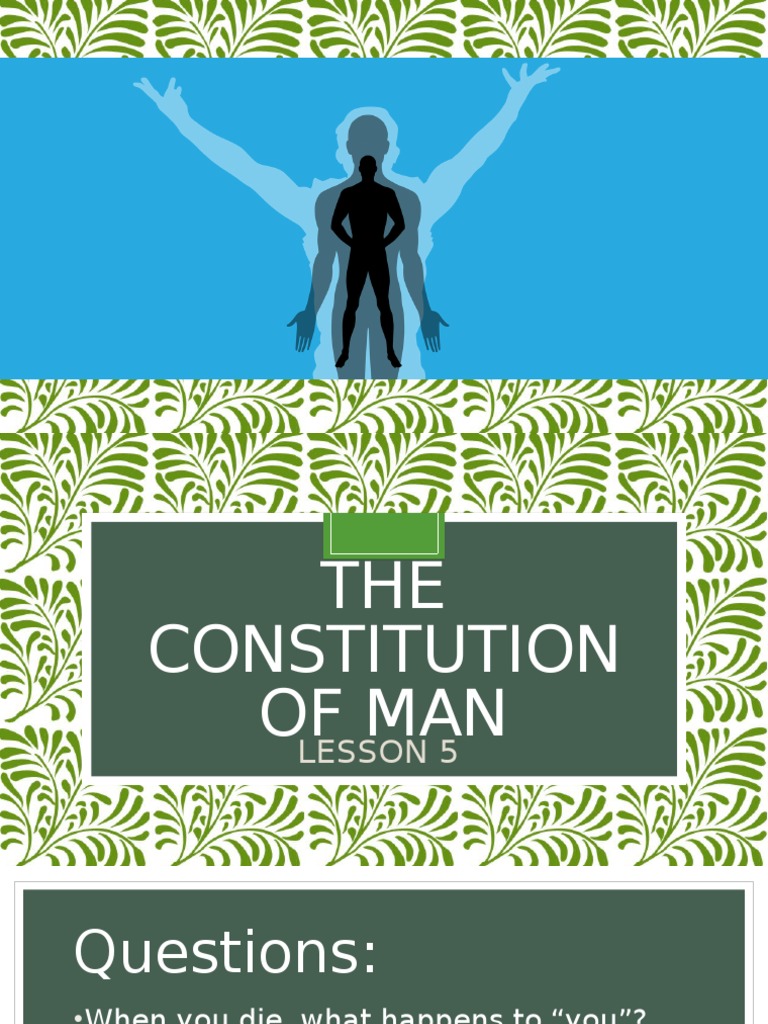 Lesson 5 - The Constitution of Man | PDF | Soul | Monism