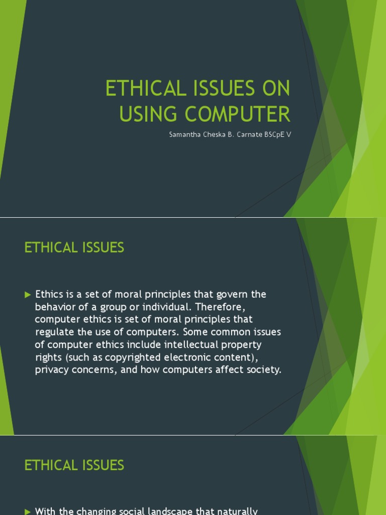 Ethical Issues On Using Computer | PDF | Cyberbullying | Privacy