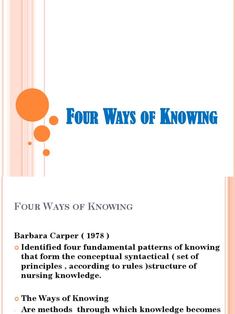 Four Ways of Knowing | PDF | Theory | Nursing