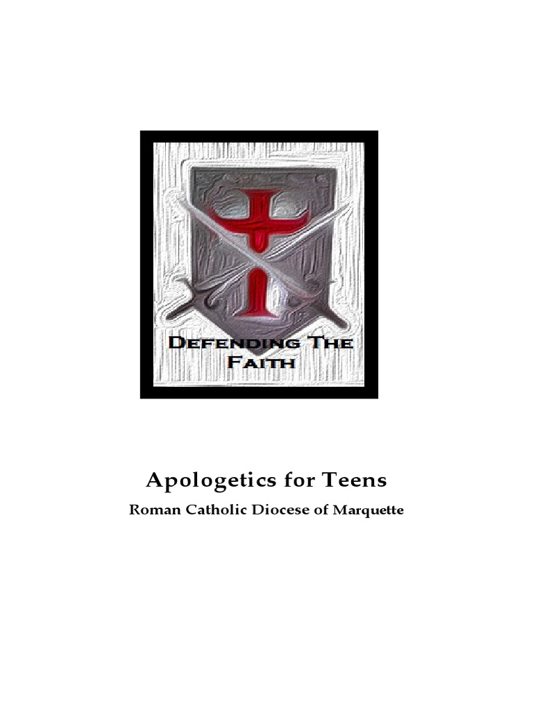 Catholic Apologetics for Teens Guide | PDF | Eucharist | Catholic Church