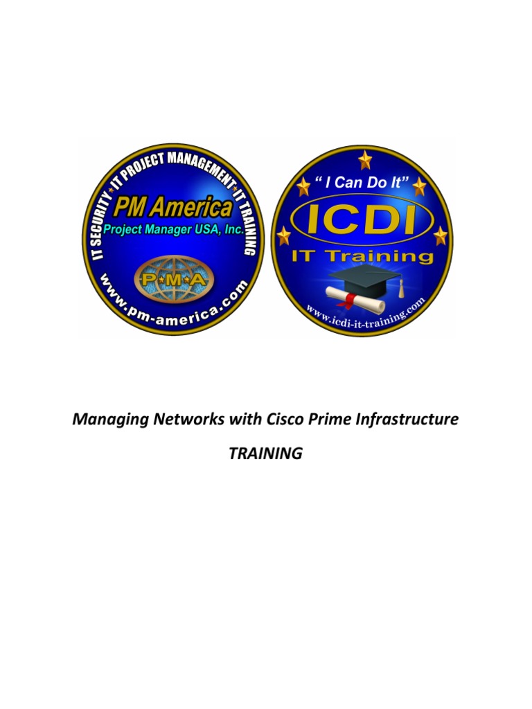 Managing Networks With Cisco Prime Infrastructure Training | PDF