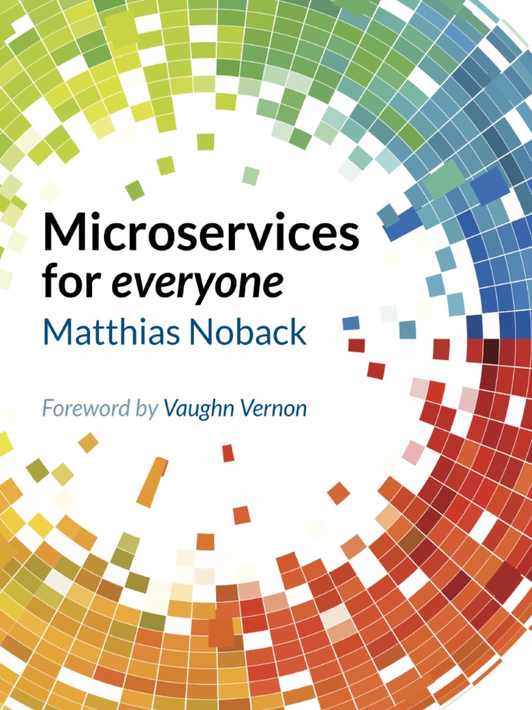 Microservices For Everyone Sample PDF | PDF | Application Programming Interface | Areas Of ...