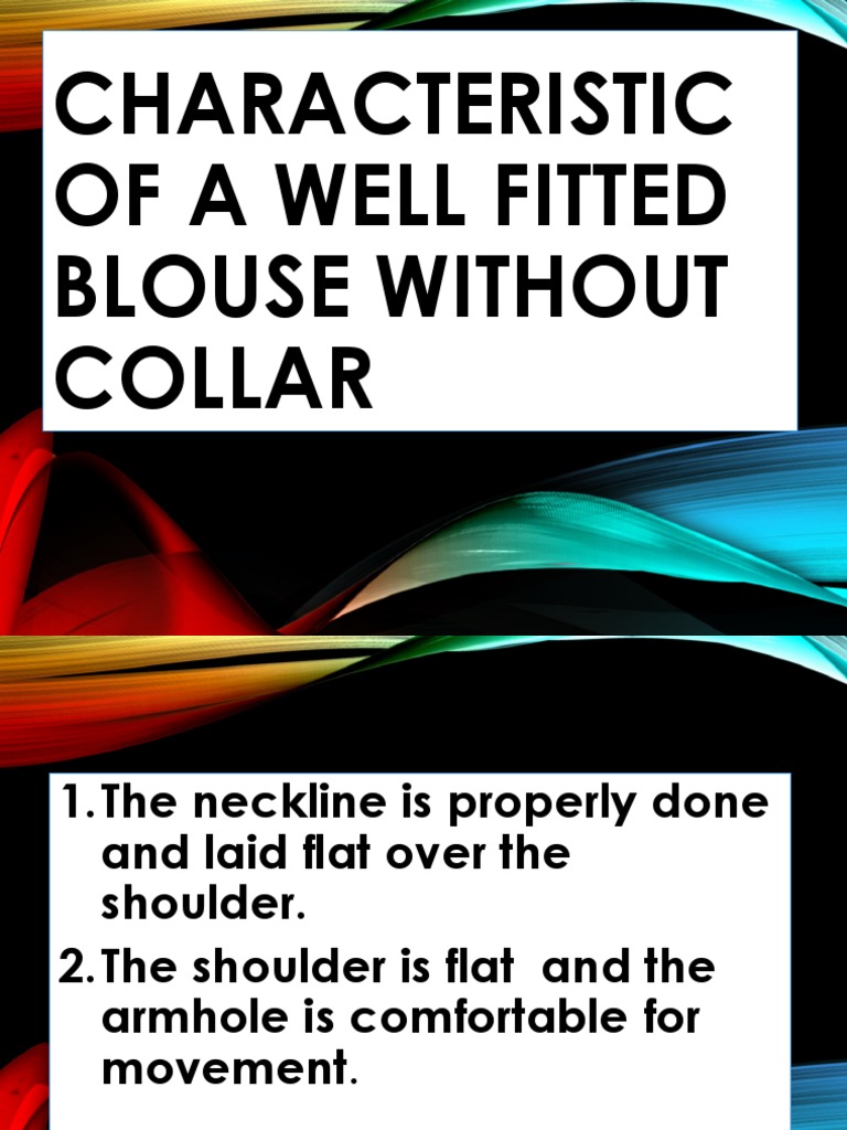 Key Traits of a Well-Fitted Blouse | PDF