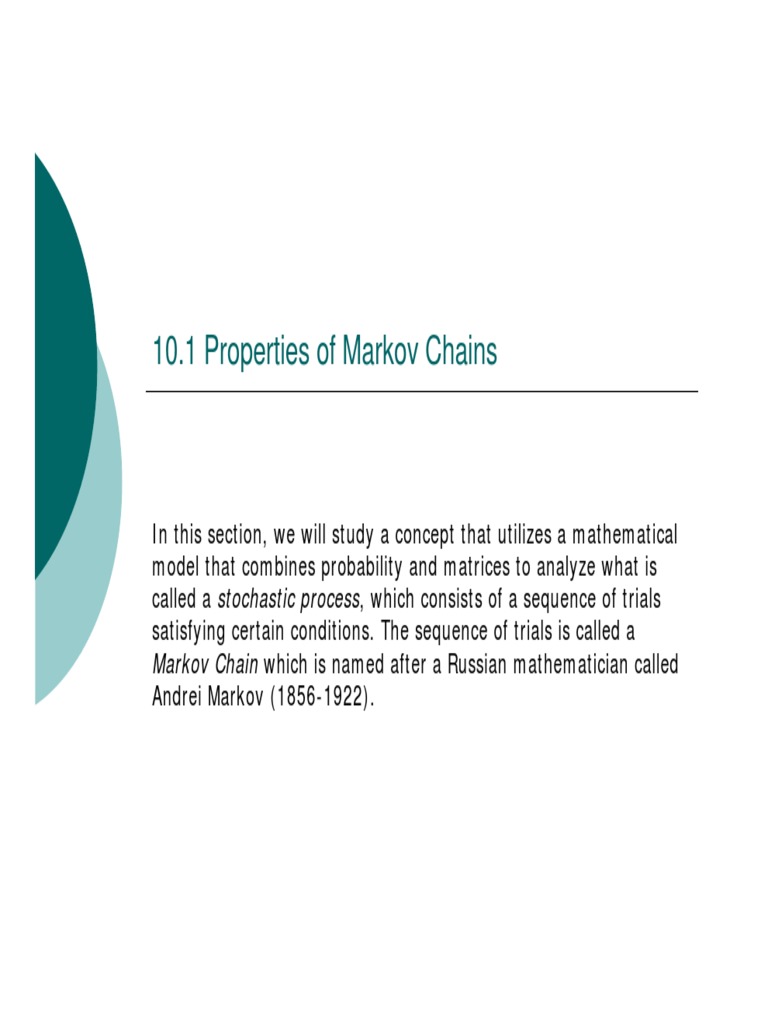 10.1 Properties of Markov Chains: Markov Chain Which Is Named After A ...