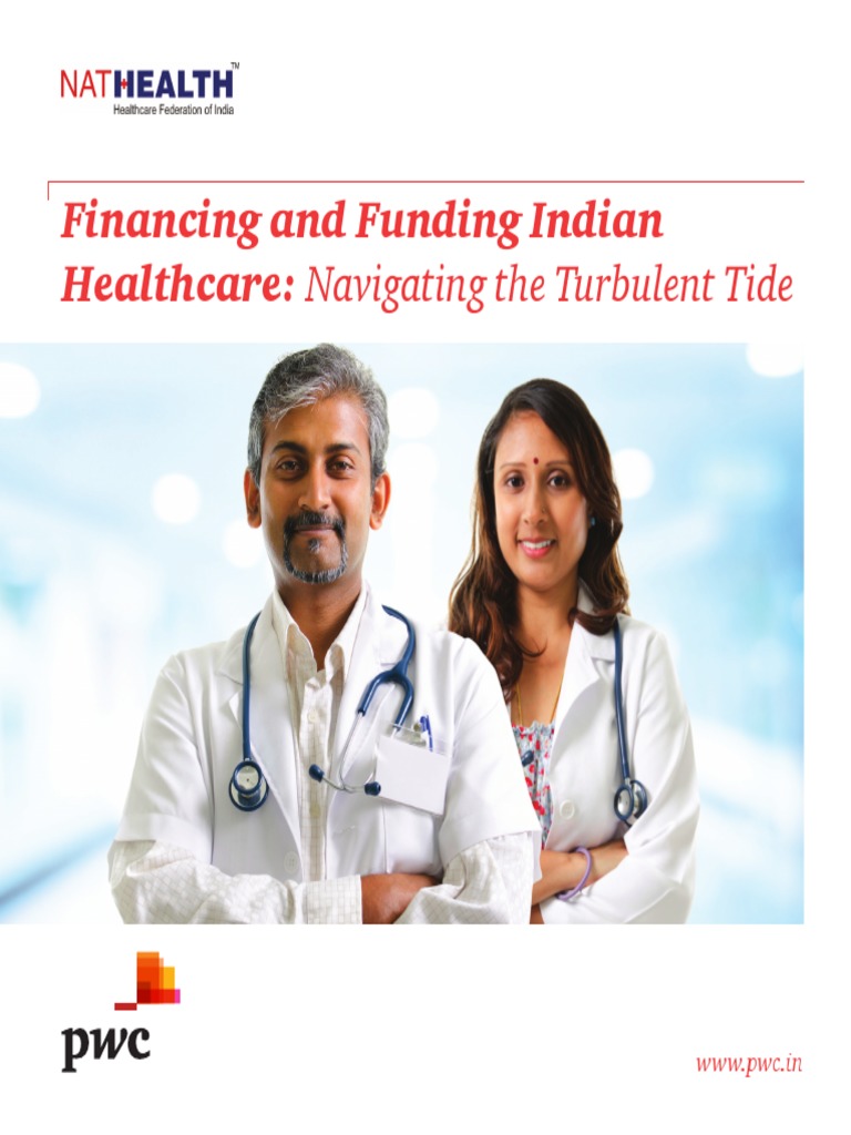 Financing and Funding Indian Healthcare Navigating The Turbulent Tide ...