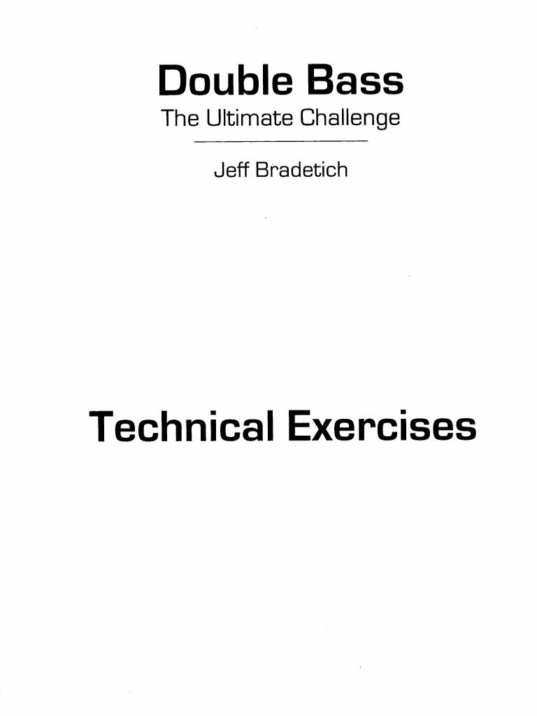 Double Bass - The Ultimate Challenge - Technical Exercises - Jeff ...