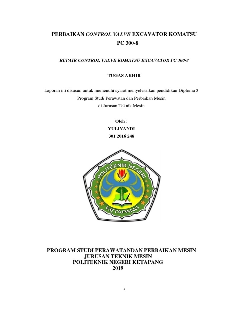 Perbaikan Control Valve Excavator Komatsu PC 300 | PDF