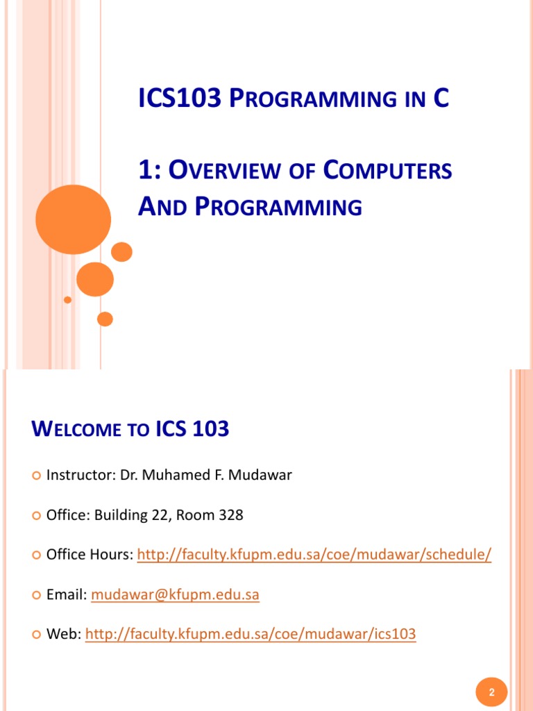 ICS103 P C 1: O C A P: Rogramming in Verview of Omputers ND Rogramming ...
