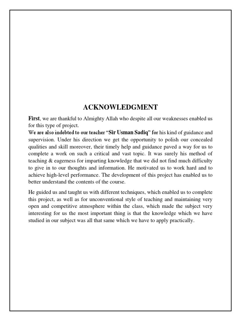 Acknowledgment: First, We Are Thankful To Almighty Allah Who Despite ...