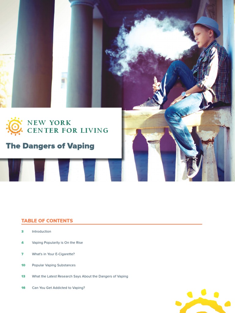 The Dangers of Vaping: New York Center For Living | PDF | Electronic ...