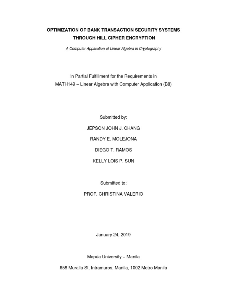 Linear Algebra and Computer Application (Math149) Project On Cryptography (Hill Cipher Method ...