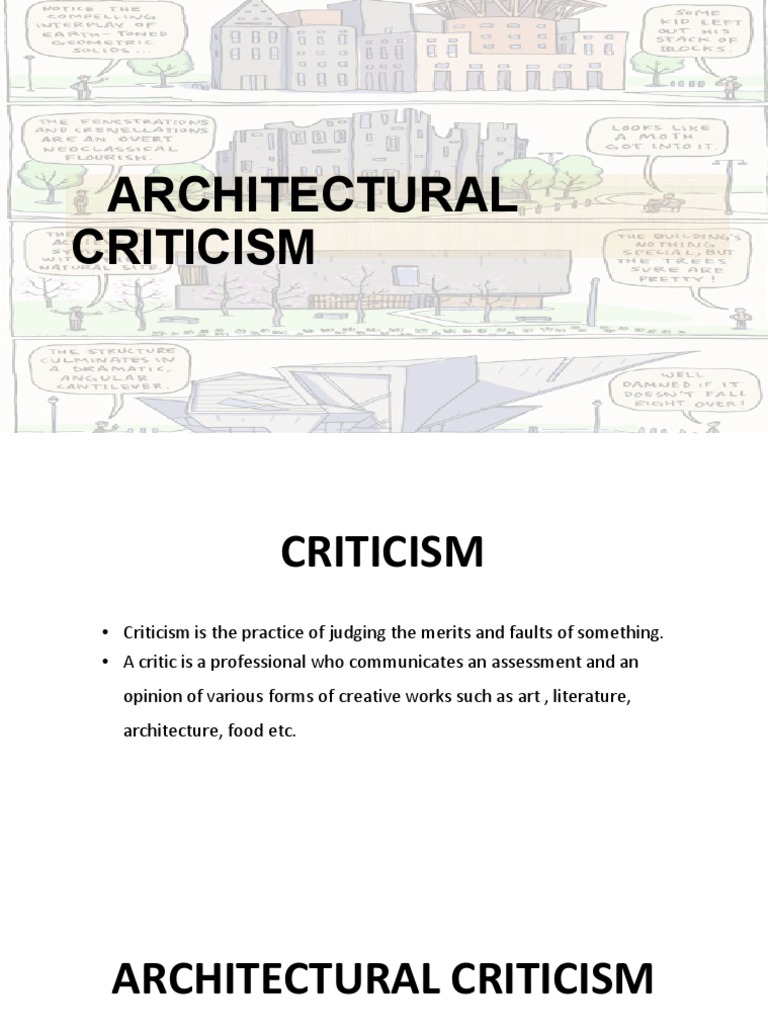 Architectural Criticism Guide | PDF | Criticism | Philosophical Methodology