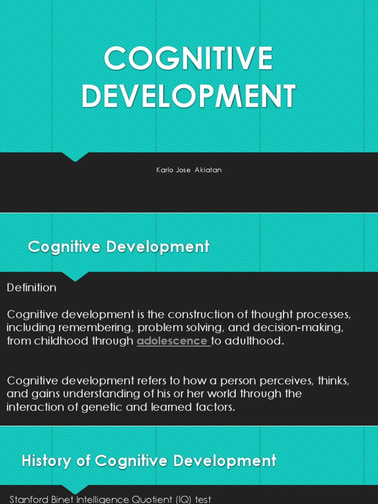 Cognitive Development - Karlo | PDF | Cognitive Development | Intelligence Quotient