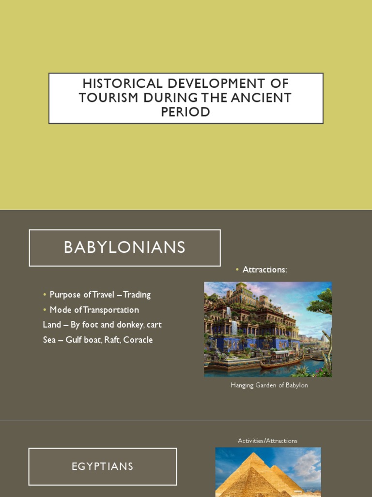 Historical Development of Tourism During The Ancient Period | PDF ...