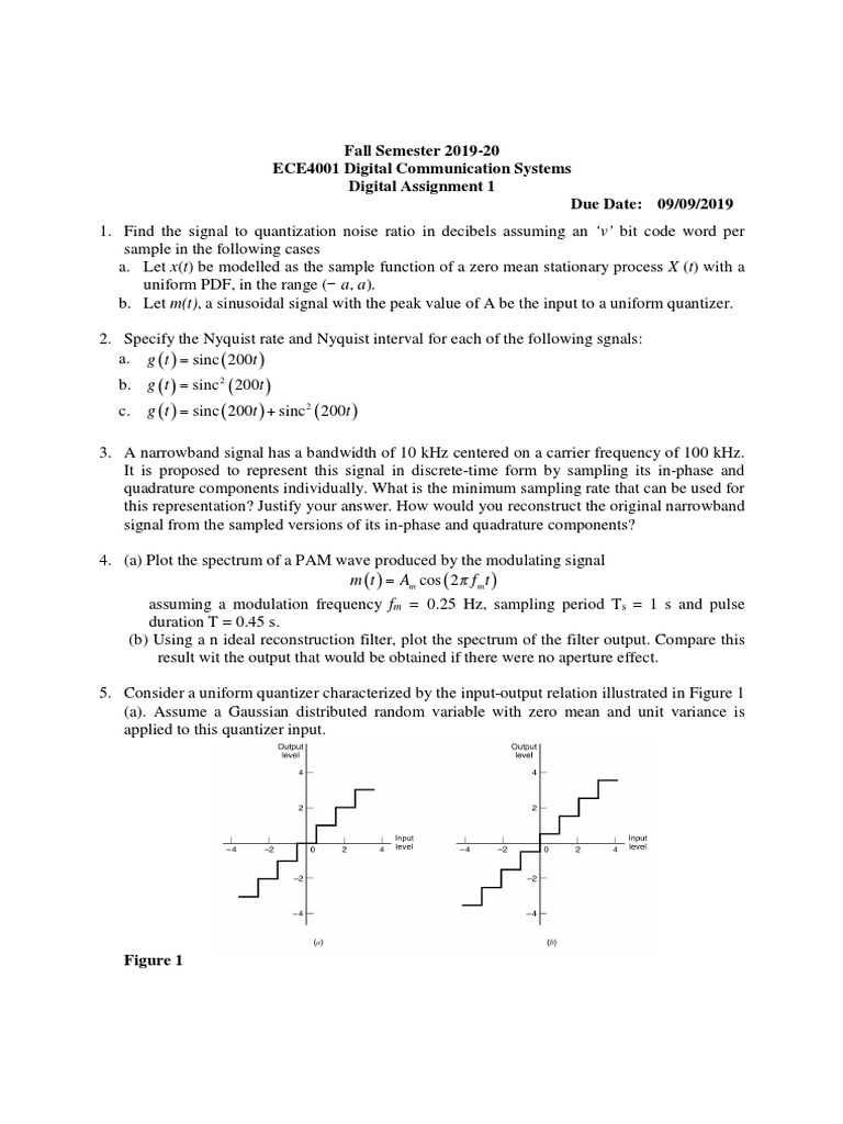 Fall Semester 2019-20 ECE4001 Digital Communication Systems Digital Assignment 1 Due Date: 09/09 ...