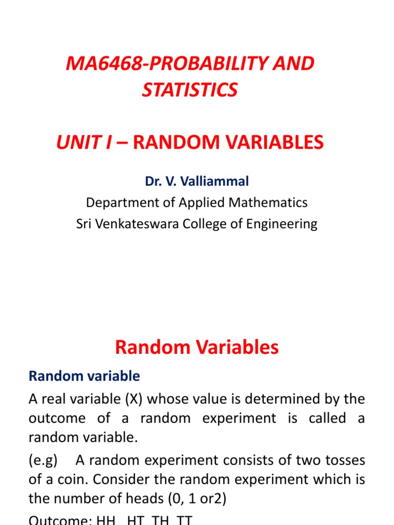 Ma6468-Probability and Statistics Unit I - Random Variables Ma6468 ...