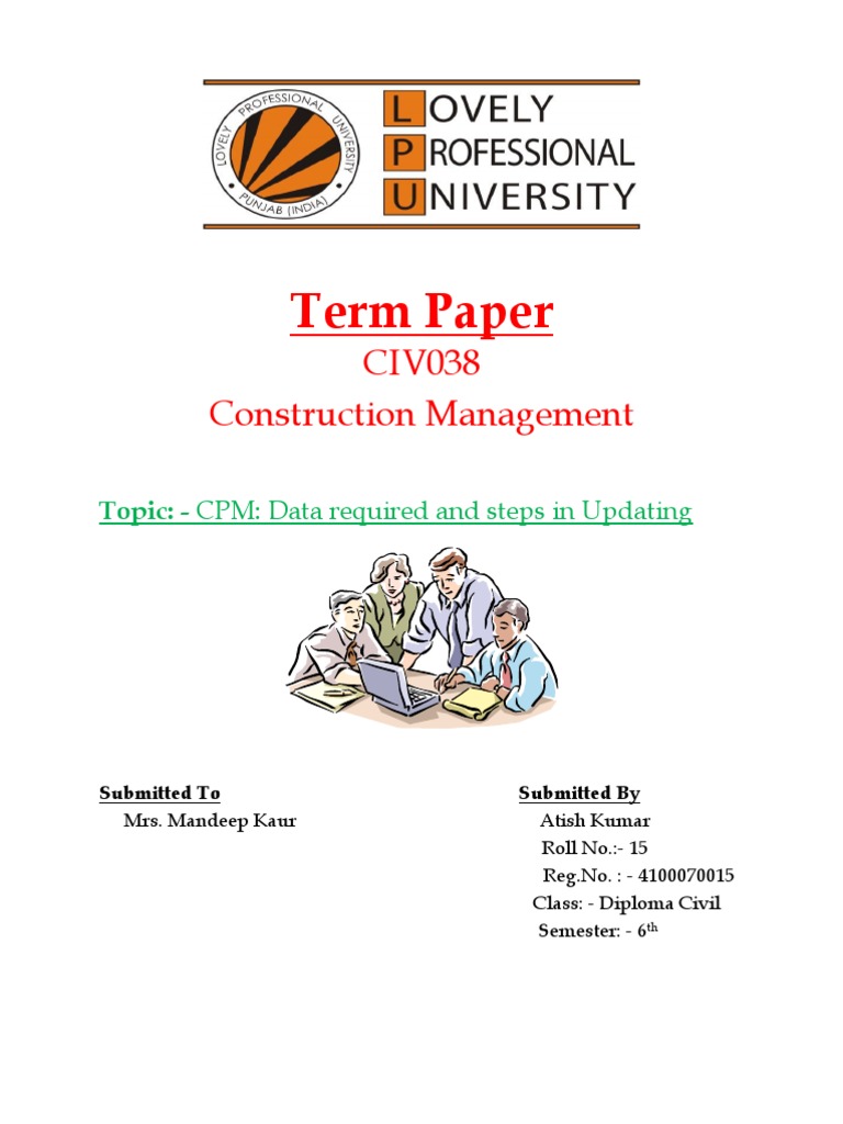 CPM Data Required and Steps in Updating - 15 Roll No. Construction ...