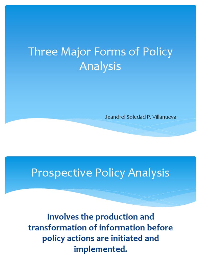 Three Major Forms of Policy Analysis | PDF | Policy Analysis | Policy