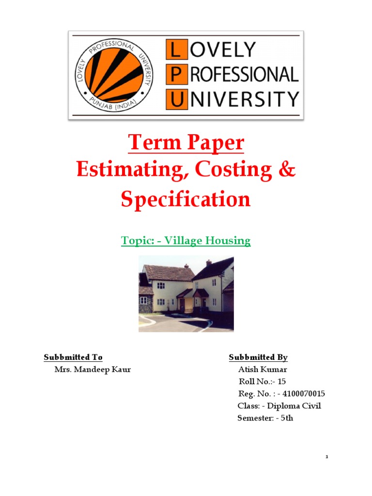 Term Paper Estimating, Costing & Specification: Topic: - Village ...