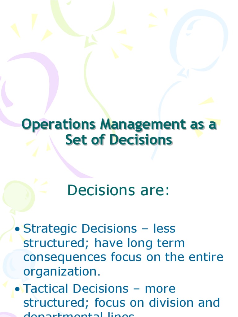 10 Key Operations Management Decisions for Effective Production Systems ...