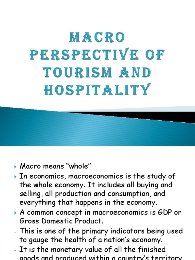 1 Macro Perspective of Tourism and Hospitality | PDF