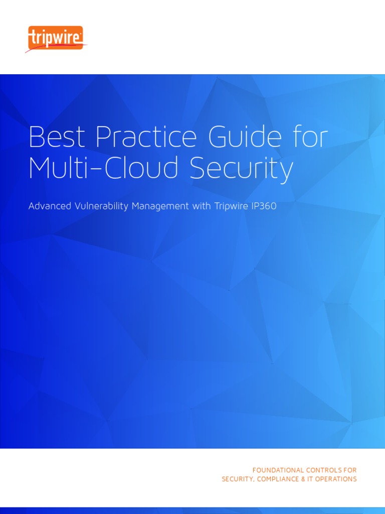 Tripwire Multicloud Security Best Practice Guide | PDF | Vulnerability (Computing) | Cloud Computing
