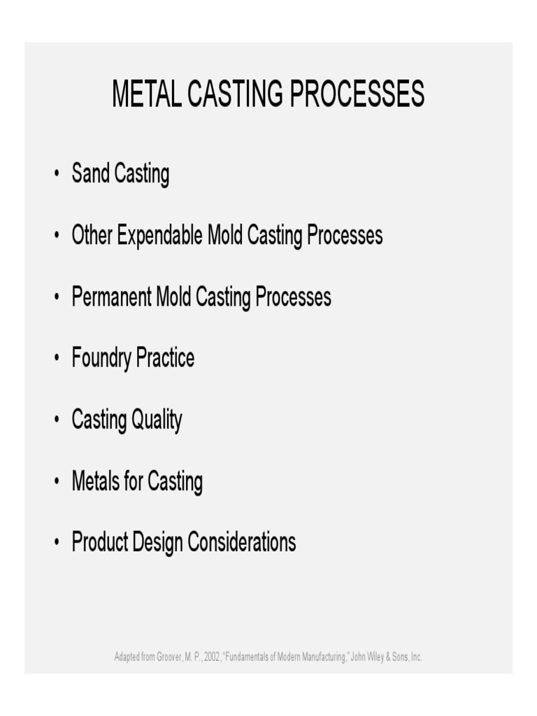 Lecture 4-5-6 - Casting - Processes PDF | PDF | Casting (Metalworking) | Foundry