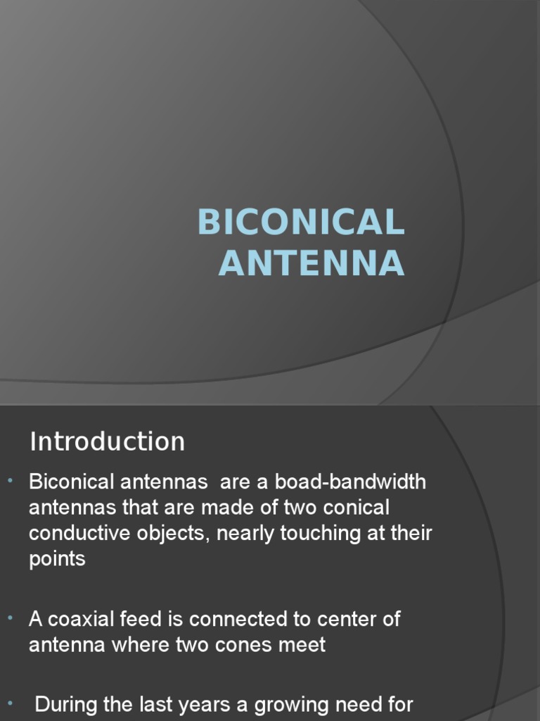 Biconical Antenna: A Broadband Antenna | PDF | Coaxial Cable | Antenna ...