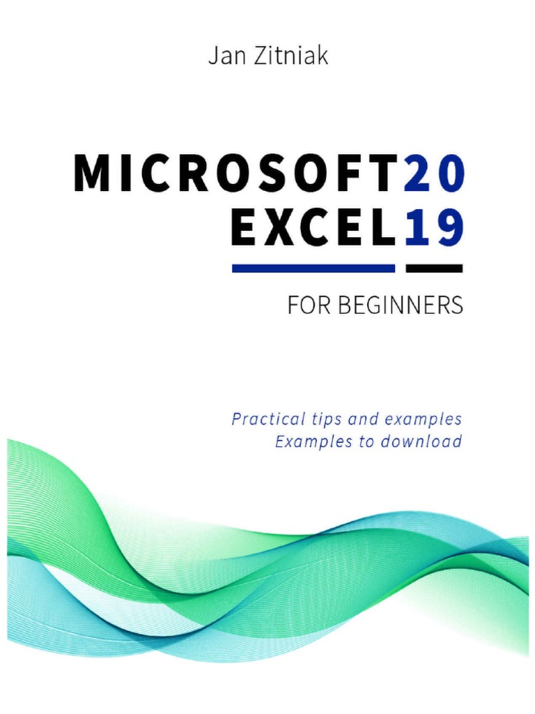 Microsoft Excel 2019 For Beginners | PDF | Spreadsheet | Microsoft Excel