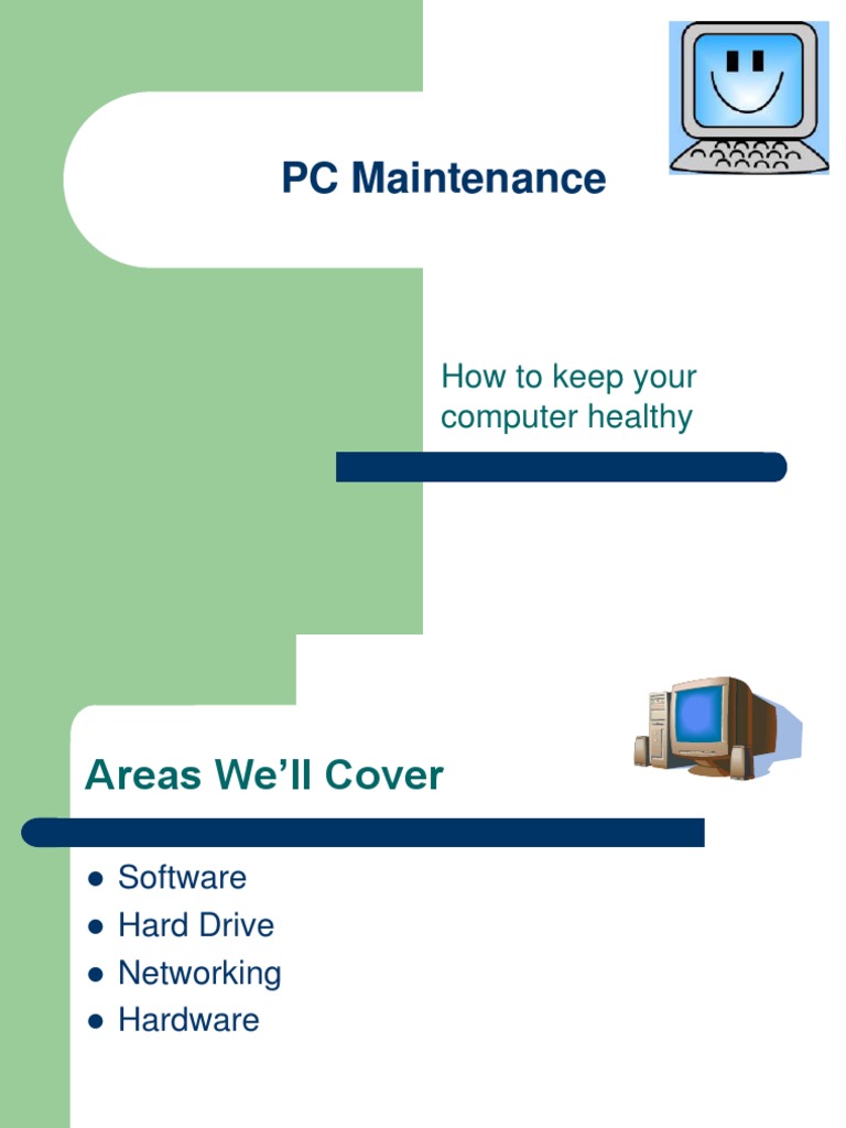 PC Maintenance: How To Keep Your Computer Healthy | PDF | Spyware ...