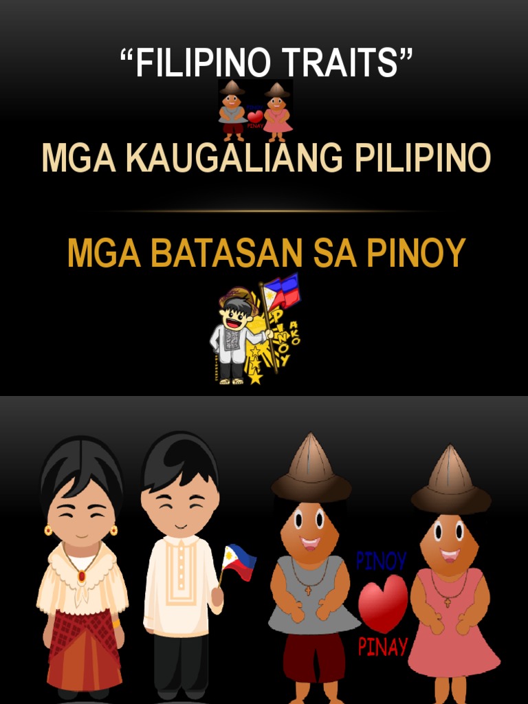 Filipino Traits and Characteristics: A Guide to the Distinct Qualities ...