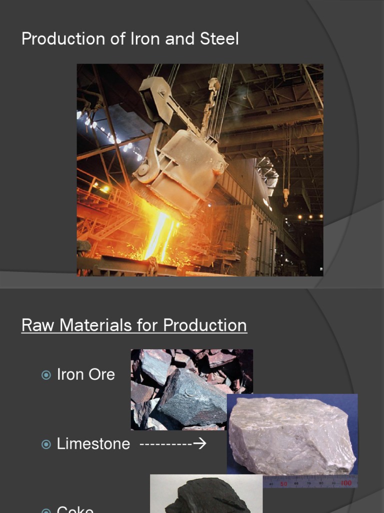 Iron and Steel Production Overview | PDF | Steelmaking | Blast Furnace