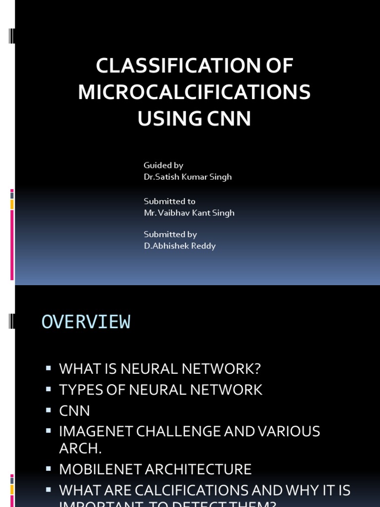 Classification of Microcalcifications Using CNN: Guided by DR - Satish Kumar Singh | PDF ...