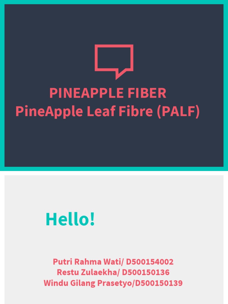 Pineapple Fiber Pineapple Leaf Fibre (Palf) | PDF