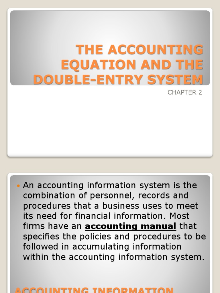 Chapter 2 The Accounting Equation and The Double-Entry System | PDF ...