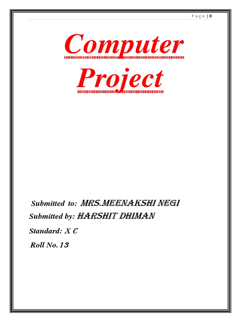 Computer Project: Mrs - Meenakshi Negi Harshit Dhiman | PDF | Class ...