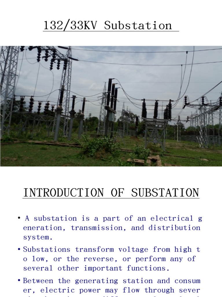 132/33KV Substation Overview and Components | PDF | Electrical ...