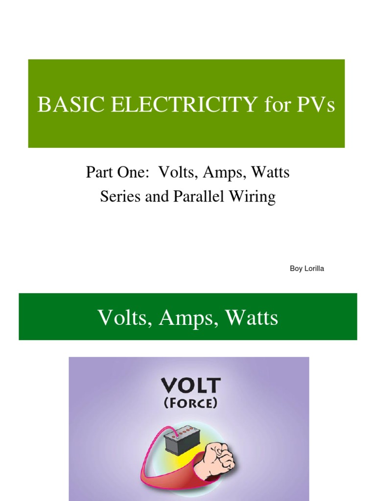 Understanding Volts, Amps, and Watts | PDF | Volt | Series And Parallel ...