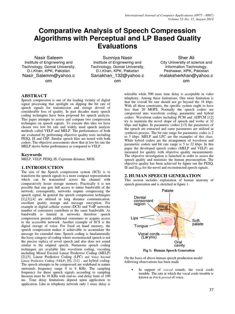 Comparative Analysis Of Speech Compression Algorithms With Perceptual And Lp Based Quality