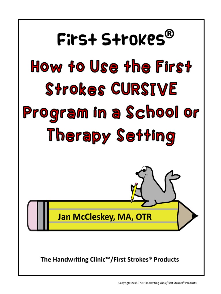 How To Use The First Strokes Cursive Program in Schools | PDF | Letter ...